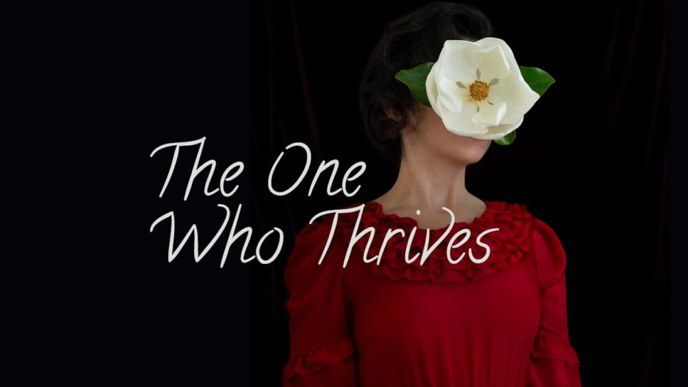New Poetry Video: The One Who Thrives - Word Woman